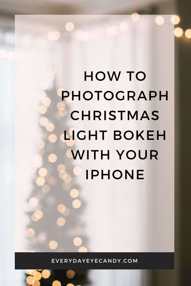 How to Photograph Christmas Light Bokeh with your iPhone