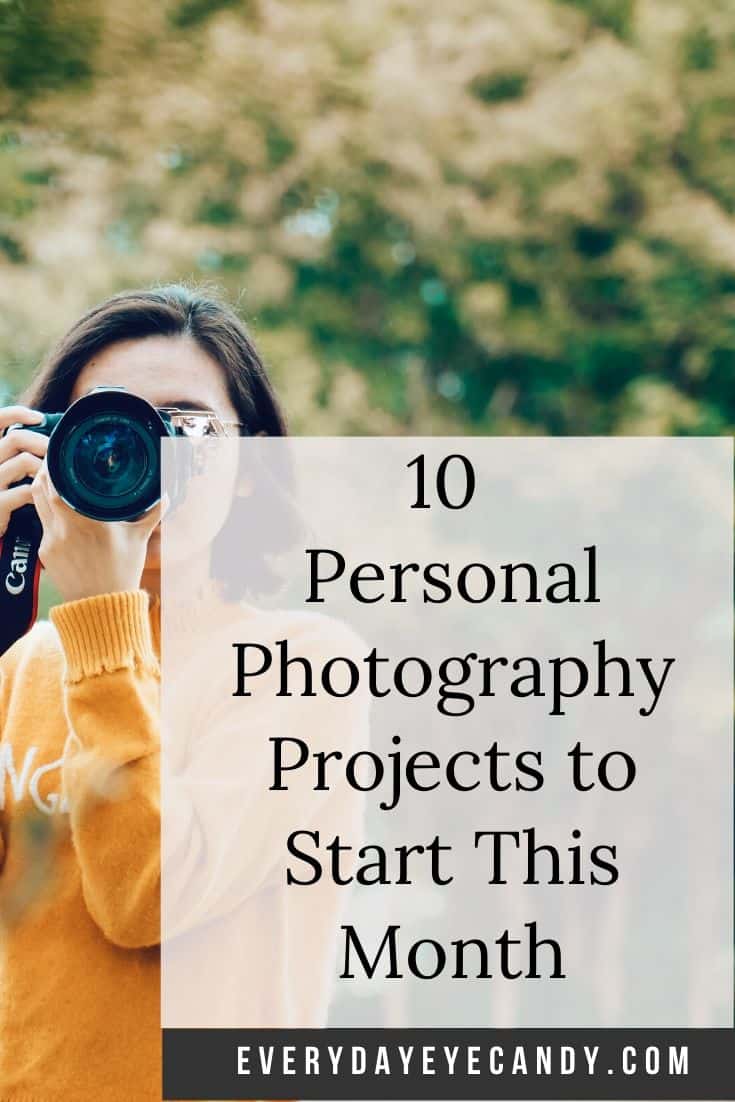 10 Personal Photography Projects: Ideas to Document Your Life