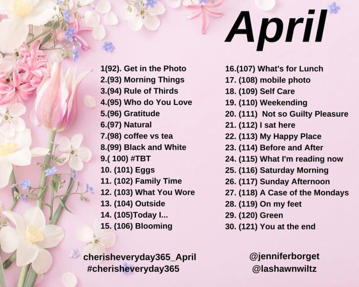 April Photo A Day: Cherish Everyday 365 - Everyday Eyecandy