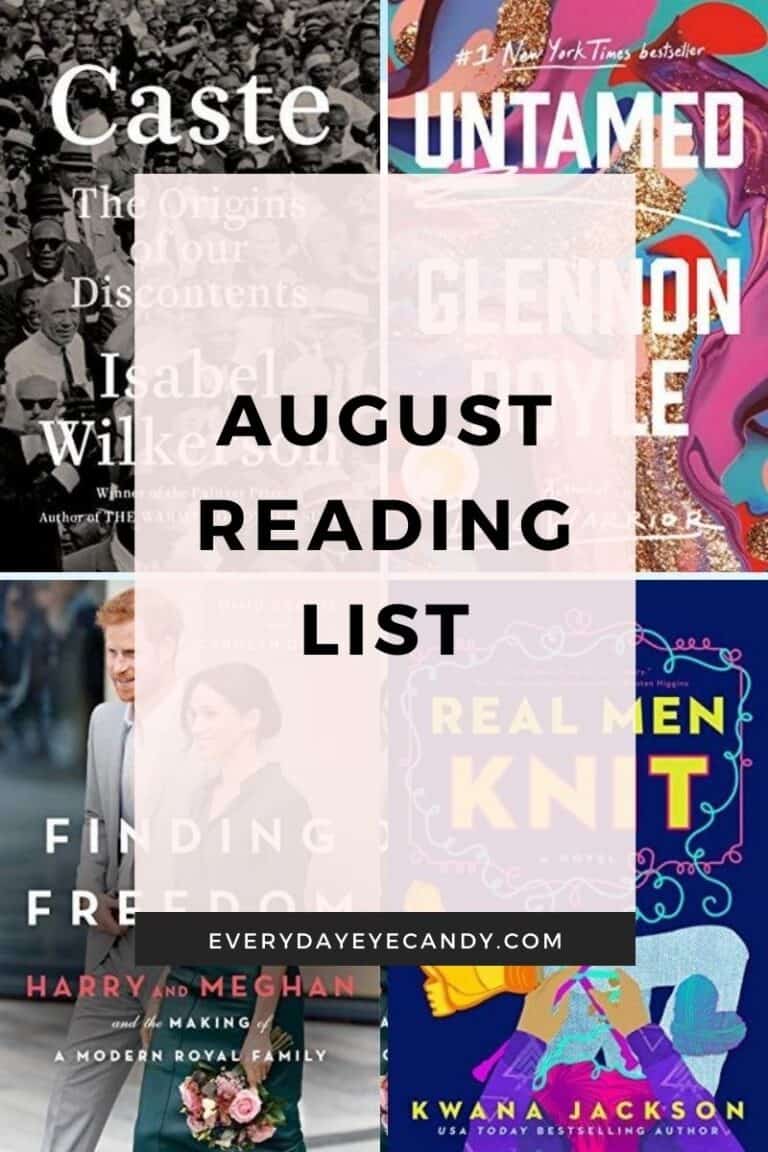 My August Reading List - Everyday Eyecandy