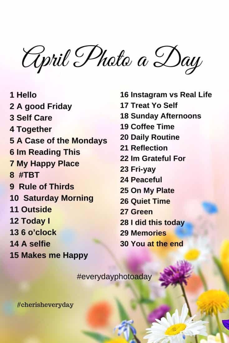 It's Back! April Photo A Day - Everyday Eyecandy