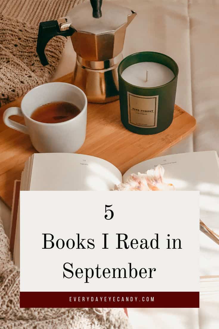 5 Books I read in September - Everyday Eyecandy