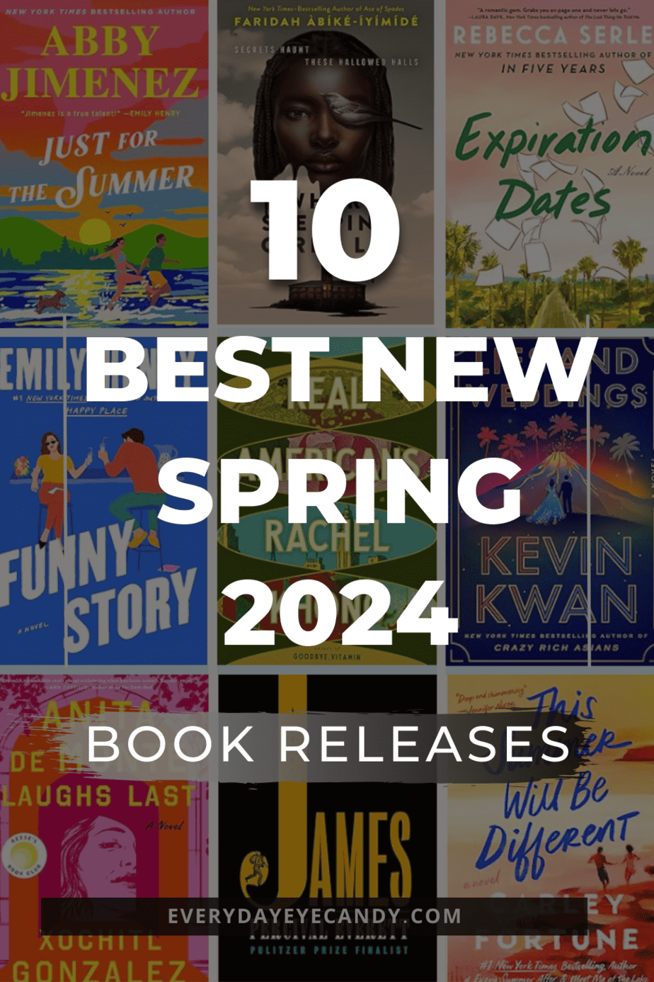 10 of the Best New Spring 2024 Book Releases - Everyday Eyecandy
