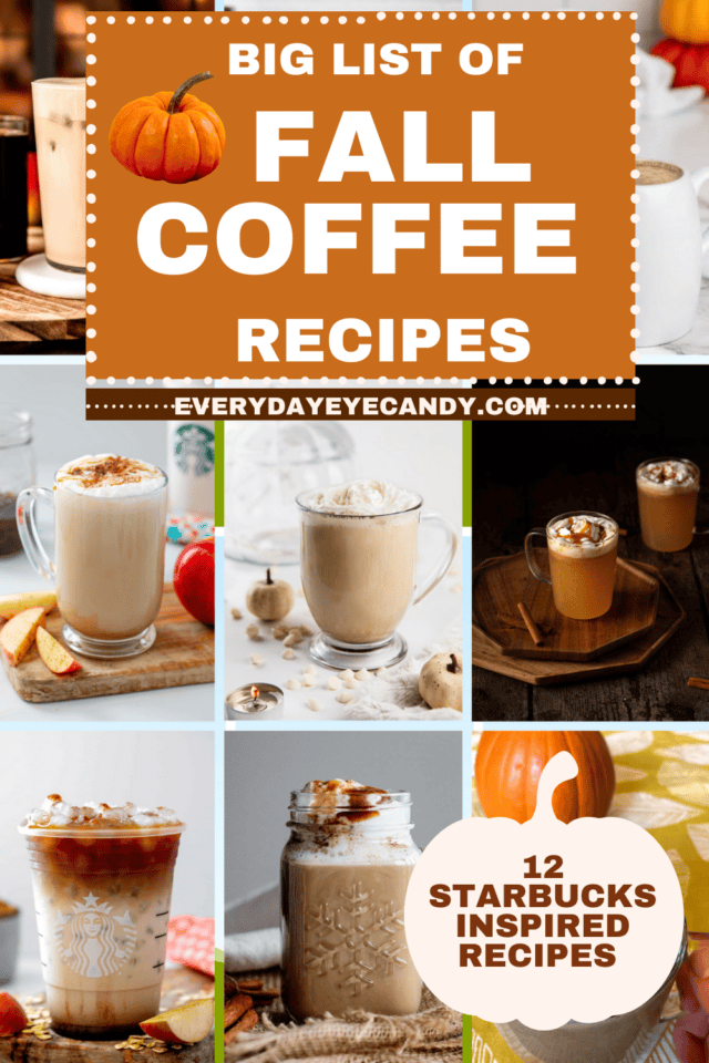 Starbucks Inspired Fall Coffee Drinks - Everyday Eyecandy